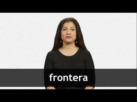 English Translation of “FRONTERA” | Collins Spanish-English Dictionary