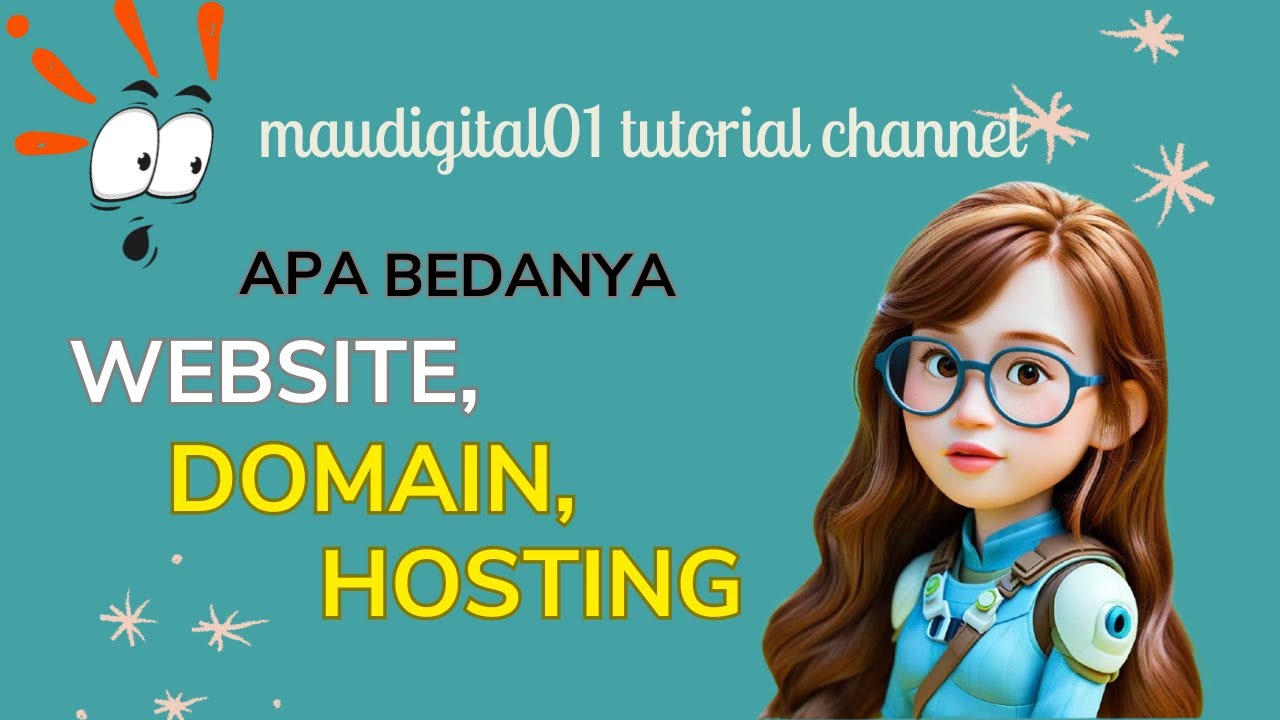 MENARIK! Apa Bedanya Website,Domain Dan Hosting!