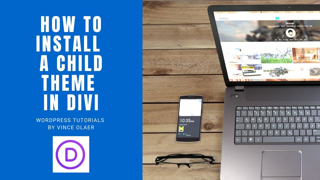 How to Install a Child Theme in Divi / in Wordpress