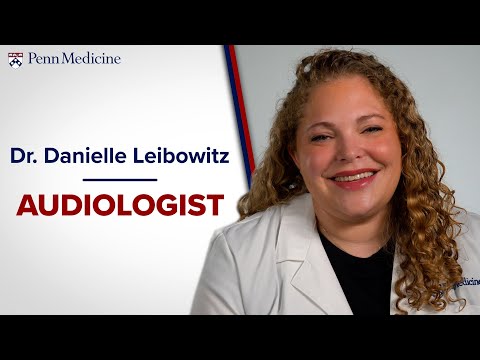 Audiologist: Dr. Danielle F. Leibowitz