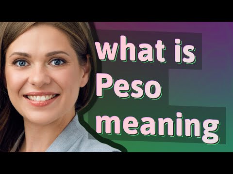 Peso | meaning of Peso