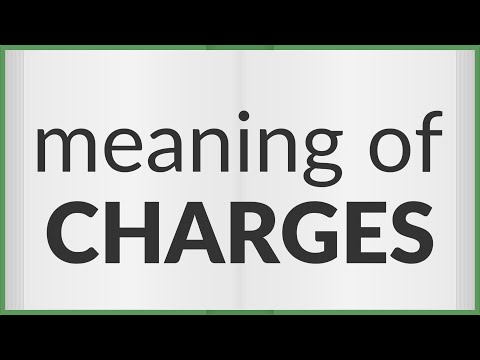 Charges | meaning of Charges