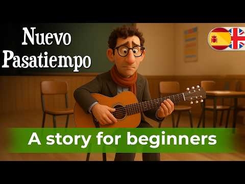 Learn Spanish Just by Listening to a Simple Story (New hobby)