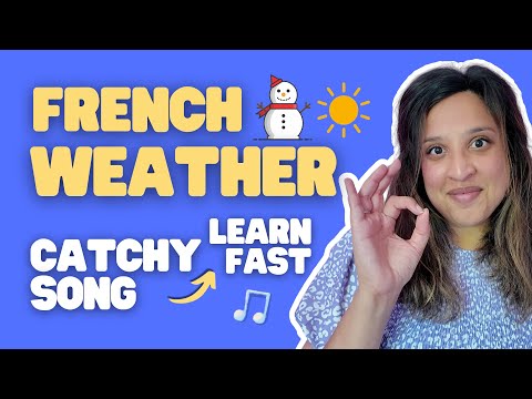 Master FRENCH WEATHER VOCABULARY in MINUTES (Catchy Song!)