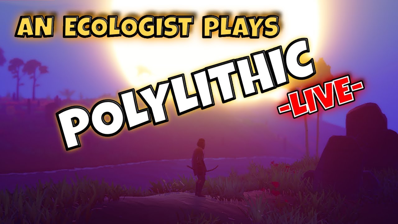Let's expand our Stone Age settlement! | POLYLITHIC | An Ecologist Plays | Live Stream 2