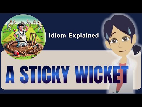 'A Sticky Wicket' Explained | English Idiom Lesson