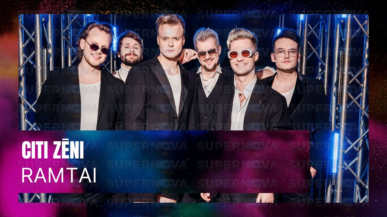 Supernova 2025: Citi Zēni - "Ramtai"