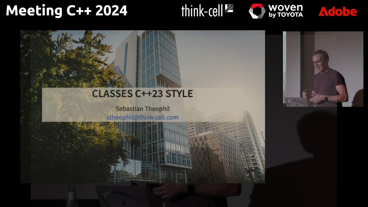 Classes C++23 Style - Sebastian Theophil - Meeting C++ 2024
