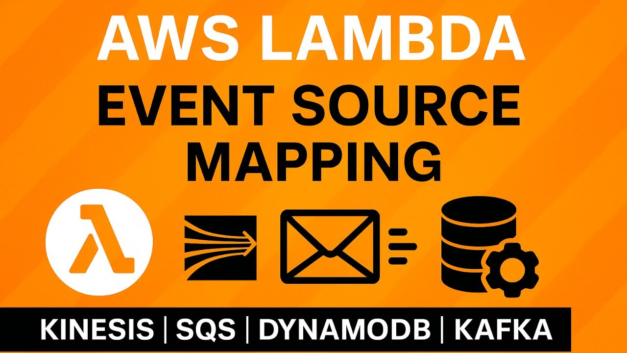 AWS Lambda Event Source Mapping Explained | Kinesis, SQS, DynamoDB & Kafka Integration