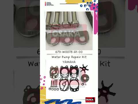 Osaka Marine Industrial - 679-W0078-A1-00 Water Pump Repair Kit YAMAHA Outboard #shorts