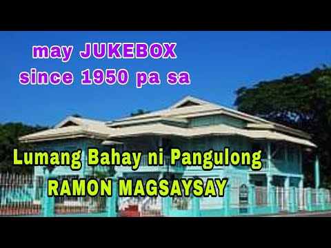 ancestral house ni dating Pangulong Ramon magsaysay sa castillejos zambales