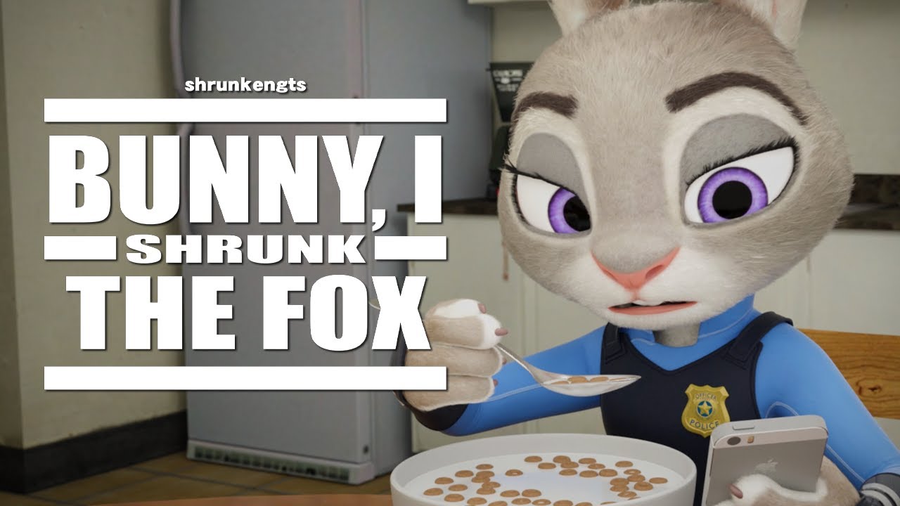 Bunny, I Shrunk the Fox
