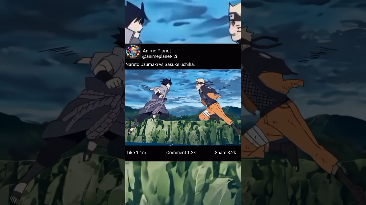 NARUTO UZUMAKI VS SASUKE UCHIHA |#naruto #narutoshippuden #sasuke #sasukeuchiha #animeplanet #anime