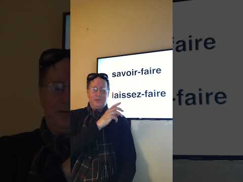 words of the day- savoir-faire, laissez-faire. Video 730