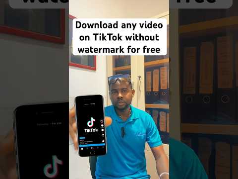 How to download any video on TikTok without watermark for free