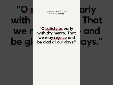Beautiful bible verses - Psalm 90:14 KJV