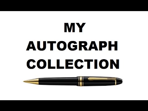 My Autograph Collection / Famous Celebrity Autographs