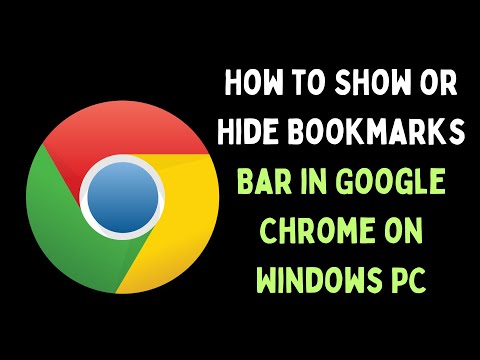 How to Show or Hide Bookmarks Bar in Google Chrome on Windows 11