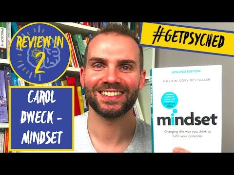 Carol Dweck, Mindset Book Review - #GetPsyched #ReviewIn2