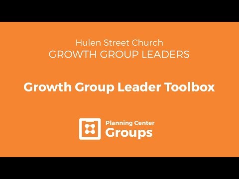 Planning Center Groups: Growth Group Leader Toolbox