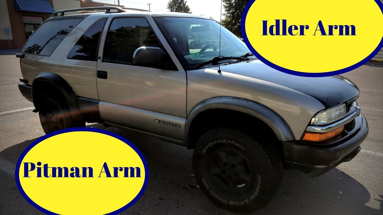 ZR2 Blazer Steering Rebuild - S10 pitman arm and idler replacement