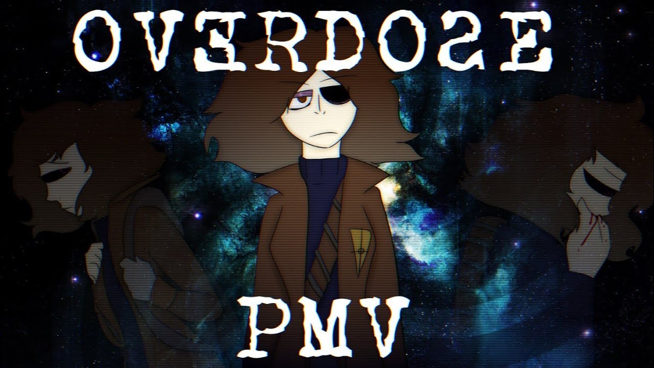 Overdose PMV (10K Special)