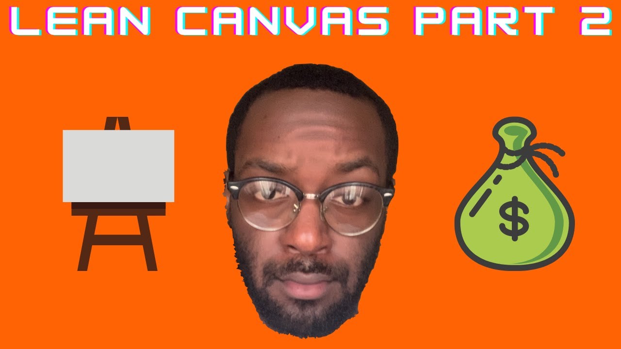 AFRO ARC - LEAN CANVAS PART 2