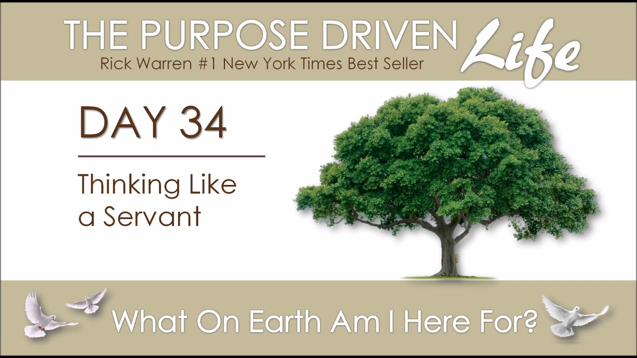 Purpose Driven Life | Day 34