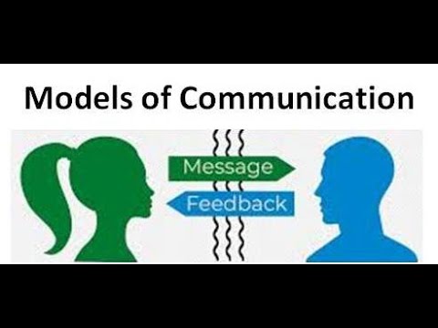 Models of Communication