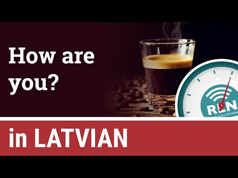 How to ask "how are you?" in Latvian - One Minute Latvian Lesson 9