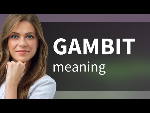 Gambit | meaning of GAMBIT