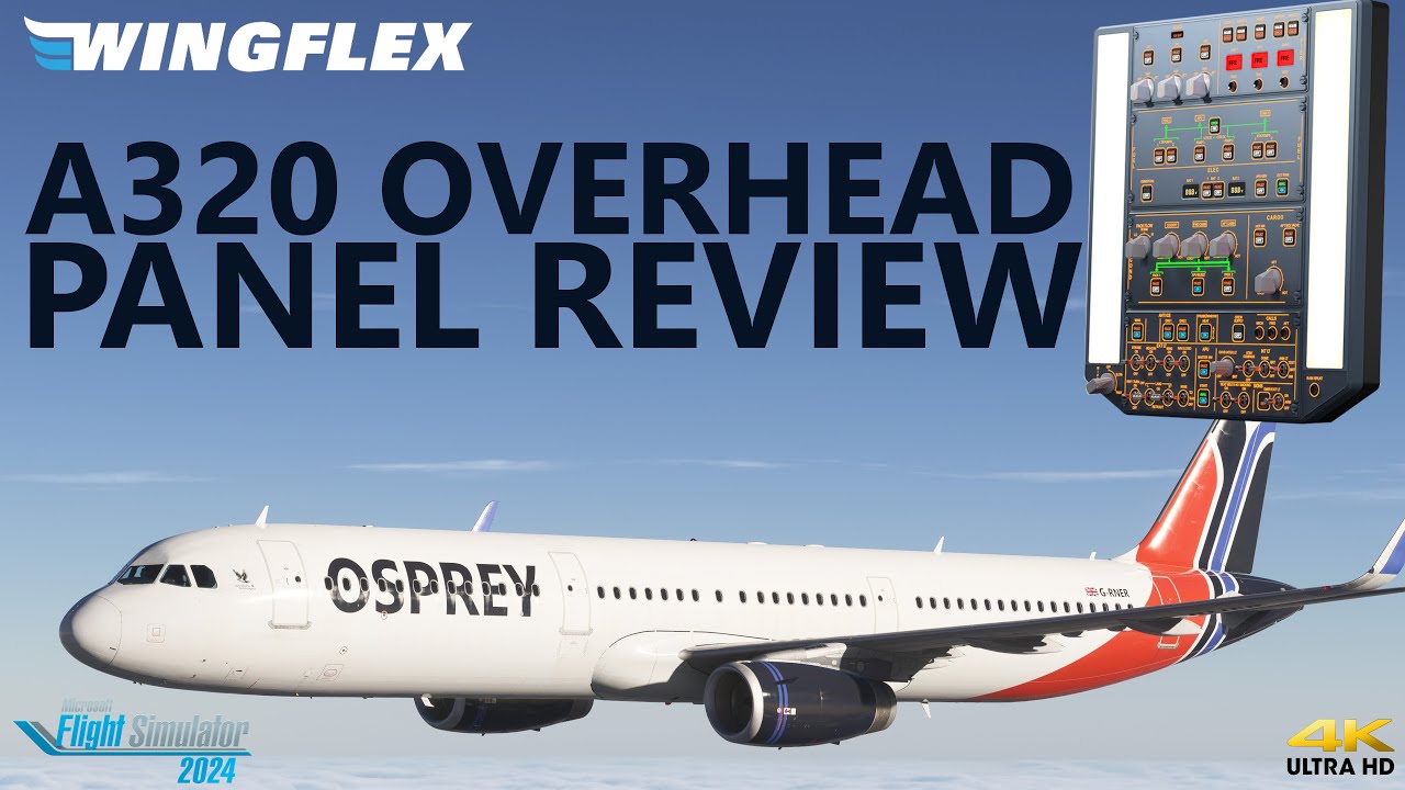 NEW WingFlex A320 Overhead Panel Review - Videos & Streams - Microsoft ...