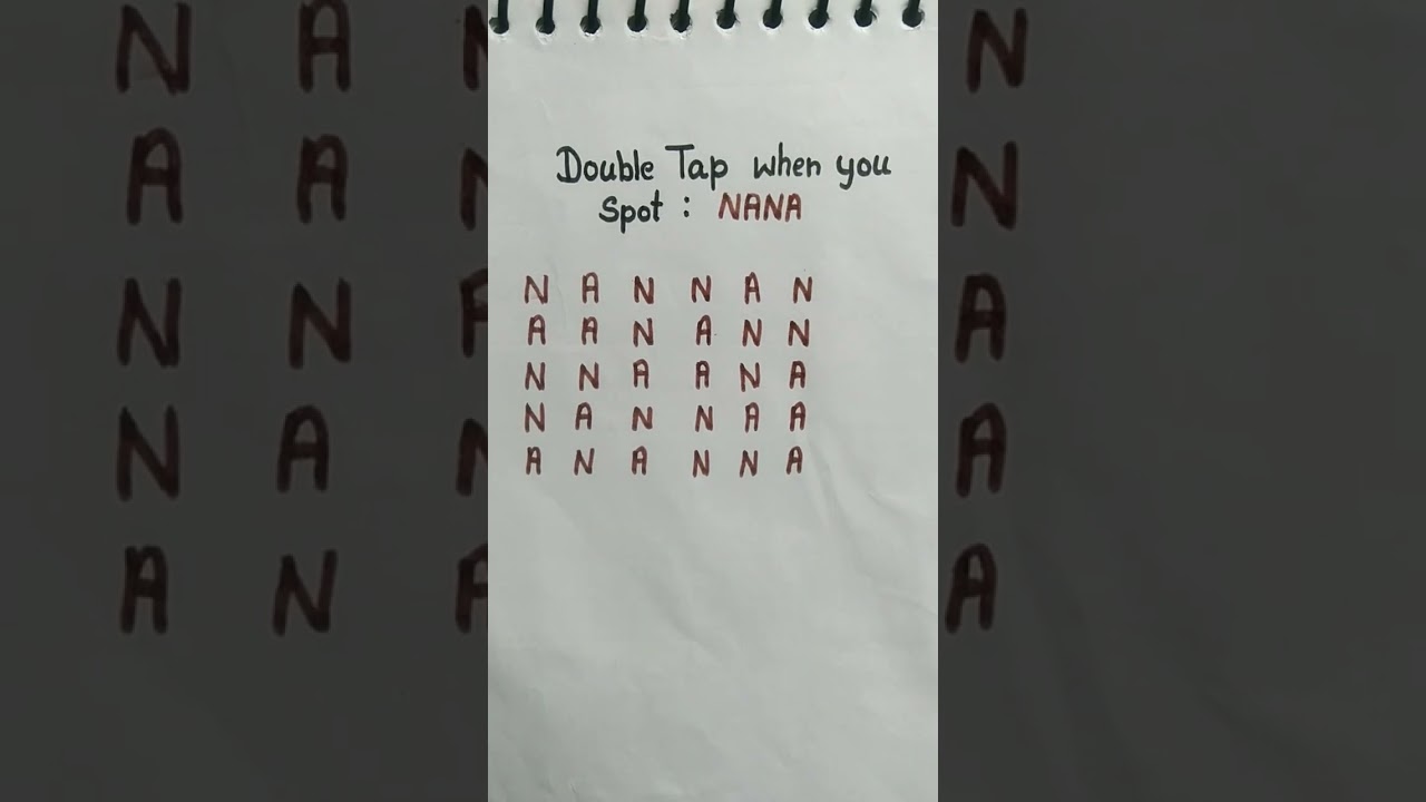 You get 5 second to find : NANA