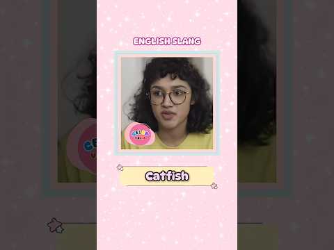 "Catfish" Meaning | Learn English With TV Series #englishwords #slang