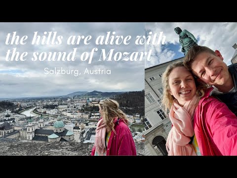 THE BEST, WORST VLOG ON SALZBERG AUSTRIA | Mozart, Sound of Music, Beer