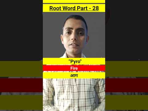 Root Word Part - 28 ll “Pyro" ll Fire ll Important Root Word Vocabulary #youtubeshorts #shorts