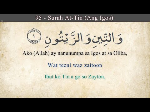 Surah at-Tin 95 (The Fig) | English & Maranao Translation | سورة التـِّين |