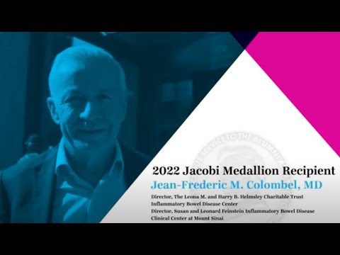 Jean-Frederic M. Colombel, MD: 2022 Jacobi Medallion Recipient
