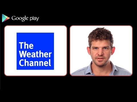 Google Play Staff Favorite Things: Sam Chenault on the Weather Channel App