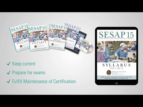 ACS Surgical Education and Self-Assessment Program (SESAP®) 15