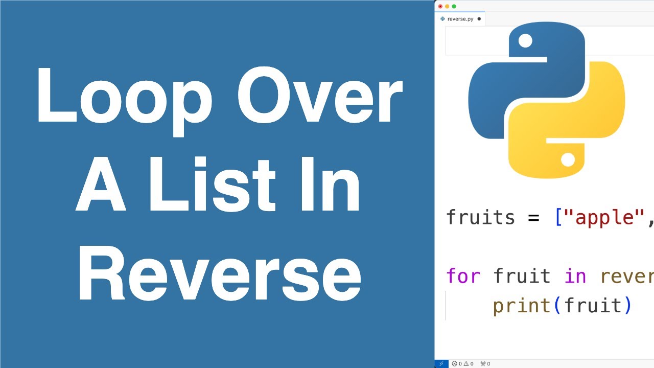 Loop Over A List In Reverse | Python Example