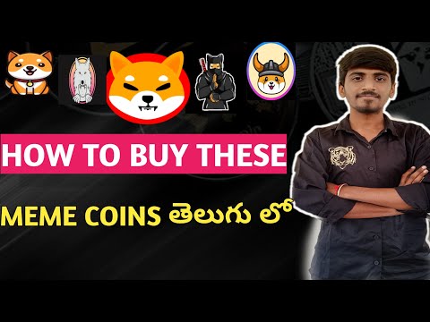 how to buy meme coins in telugu||babydoge||floki||shinja||shibanobi||saitmainu