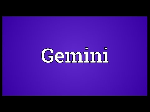 Gemini Meaning
