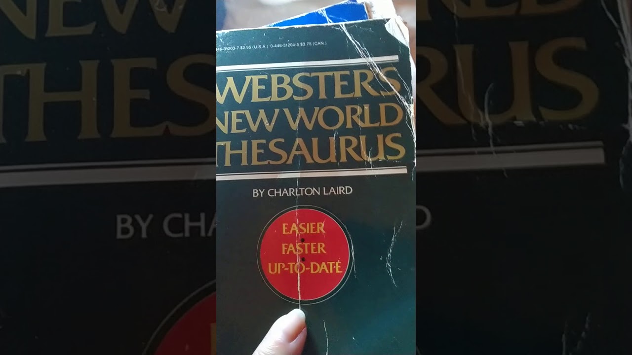 Webster's dictionaries, thesaurus and synonyms