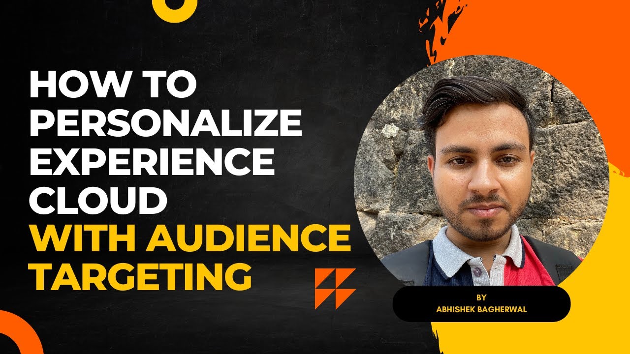 How To Personalize Experience Cloud With Audience Targeting