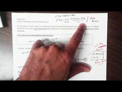 Definition of the Derivative Day 2 Part 1 Alternate Form