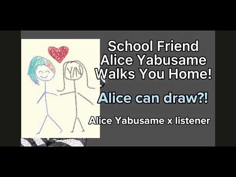 [SATIRE] School Friend Alice Yabusame Walks You Home!! Alice Yabusame x Listener ASMR (with art!)