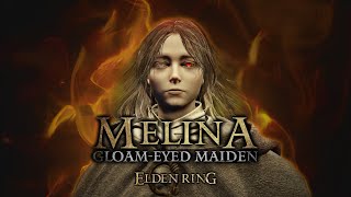 Melina - Gloam-Eyed Maiden at Elden Ring Nexus - Mods and Community