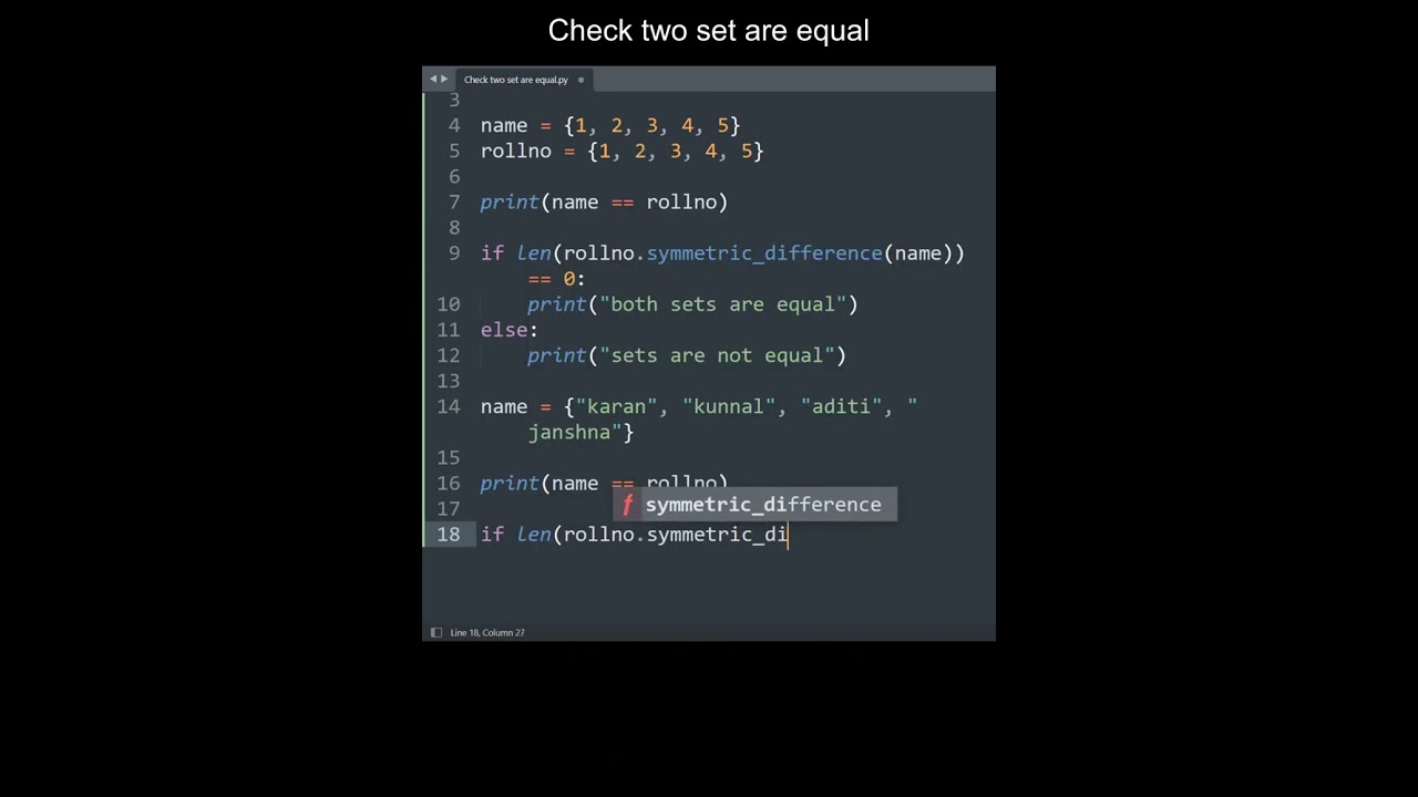 Check two set are equal in Python | Python Examples | Python Coding Tutorial | Python Code Interview