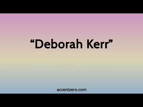 Pronounce "Deborah Kerr" - Brazilian accent vs. native U.S.